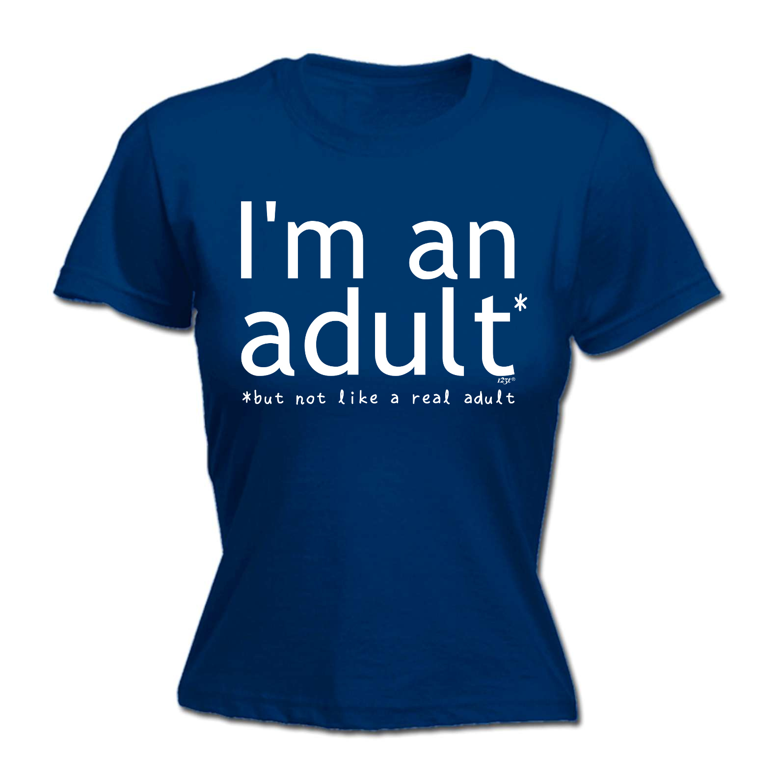Womens Funny T Shirt Im An Adult But Not Birthday Joke Tee T Novelty