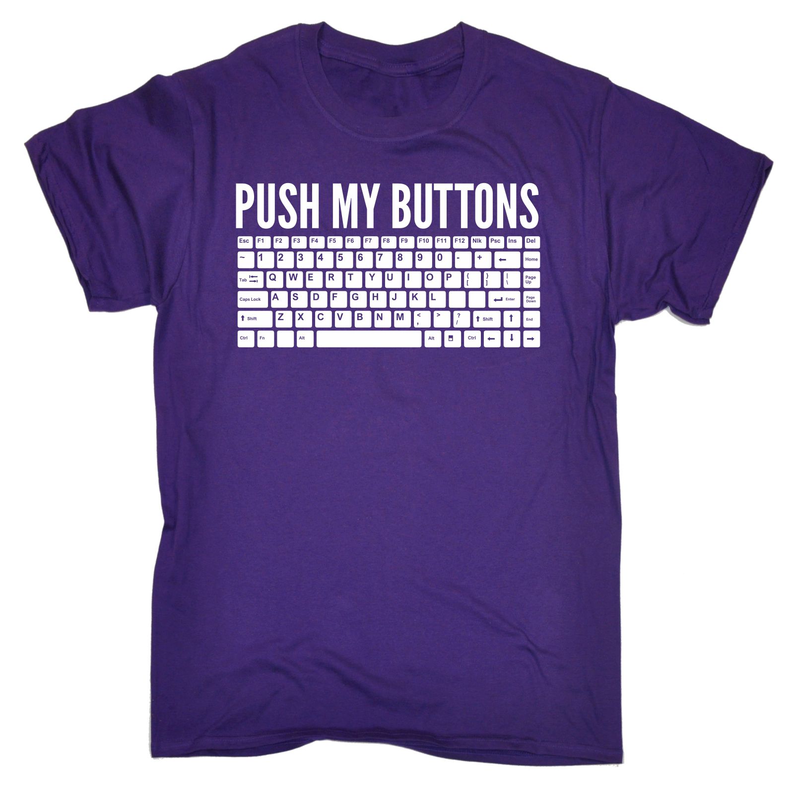 Push My Buttons Keyboard Mens T Shirt Birthday T Computer Nerd Geek Fashion Ebay